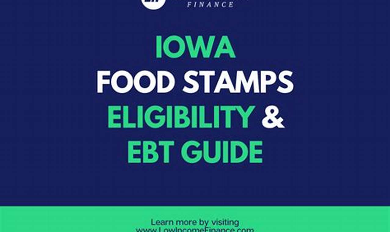 Iowa Food Stamps: Income Limits & Guidelines 2024