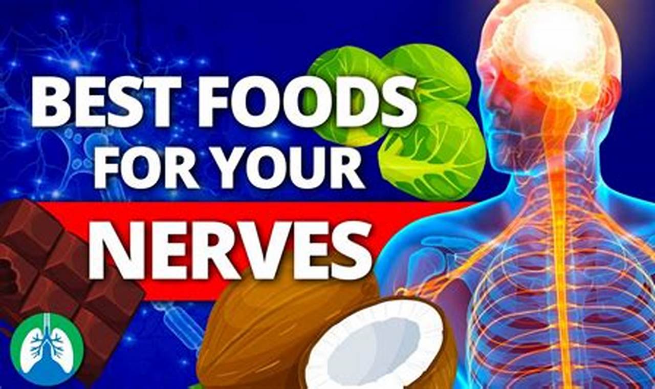 The Ultimate Best Food for Nerves Repair: Diet Guide